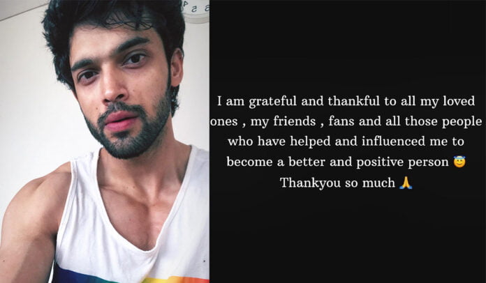 Parth Samthaan Shares A Note In Which He Claims He Had 'moments Of ...